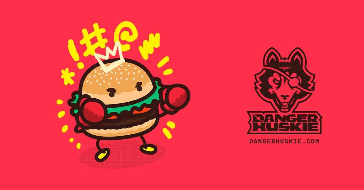 Fighting Burger | DangerHuskie by Nick Volkert