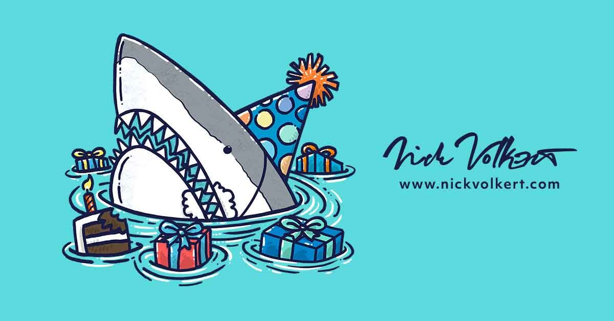 Birthday Shark III | Nick Volkert